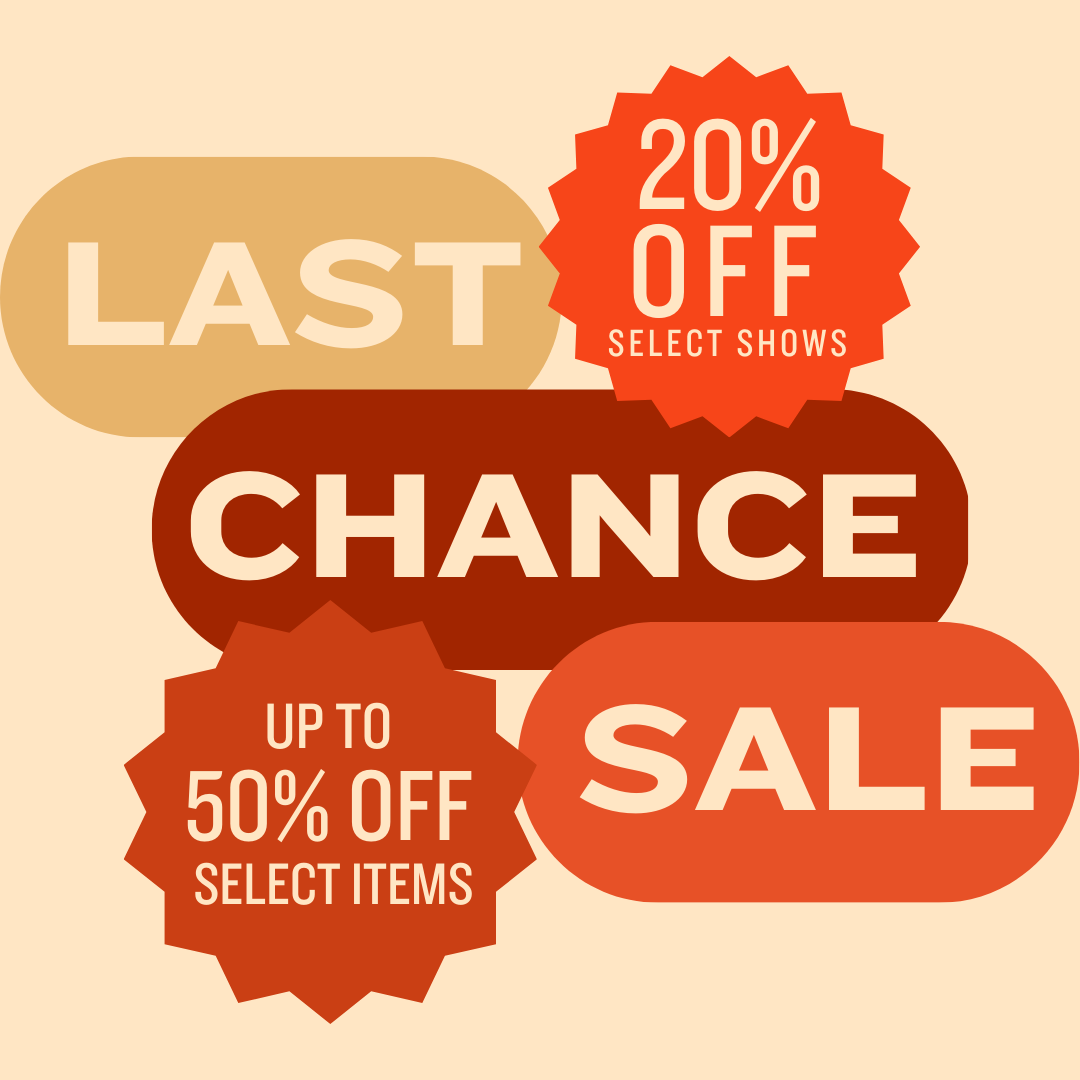 Last Chance Sale – Broadway Merchandise Shop by Creative Goods