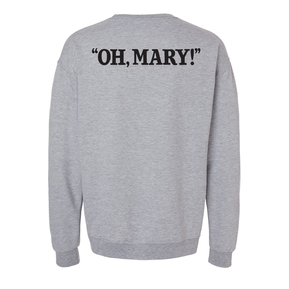 OH MARY! Krakowski Portrait Crewneck – Broadway Merchandise Shop by ...